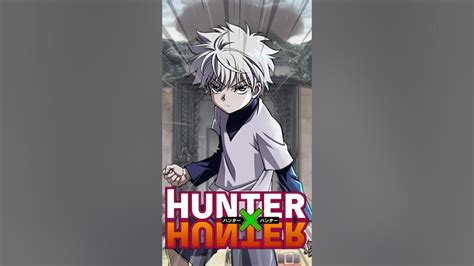 คิรัวเก่งกว่าพี่ชายตัวเองจริงไหม Hunterxhunter Hunter ฮันเตอร์