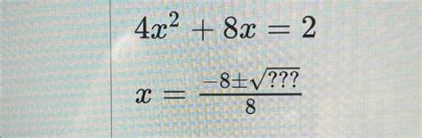 Solved Egin Array L 4 X 2 8 X2 Xrac 8 Pm Sqrt