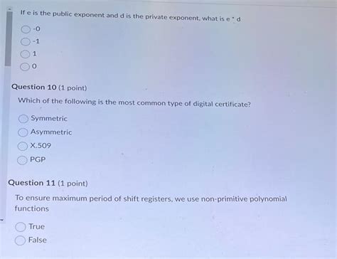 Solved If E Is The Public Exponent And D Is The Private