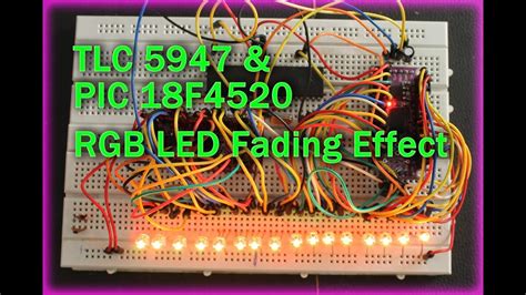 Tlc5947 12 Bit Pwm Led Driver Fading Rgb Led Pic 18f4520 Youtube