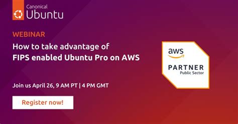 Canonical On Linkedin Webinar Fips Enabled Ubuntu Pro On Aws Ubuntu