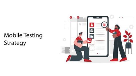 mobile testing strategy testing strategies strategies integration
