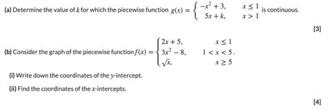 Solved A Determine The Value Of K For Which The Piecewise