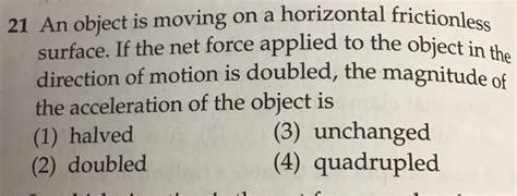solved 21 an object is moving on a horizontal frictionless