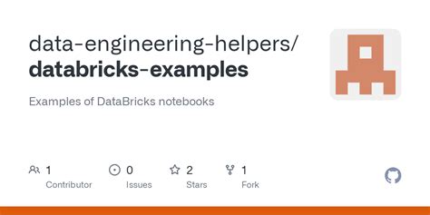 Github Data Engineering Helpersdatabricks Examples Examples Of