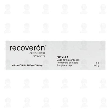 Recoverón Ungüento 40 Gr De Recoveron Farmacias Guadalajara