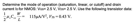 Solved Determine The Mode Of Operation Saturation Linear