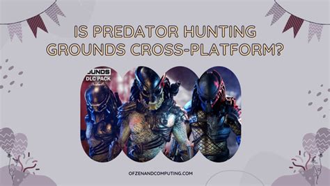 is predator hunting grounds finally cross platform in 2025 [the truth]