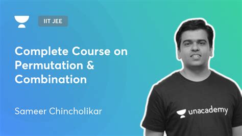 Iit Jee Complete Course On Permutation And Combination By Unacademy