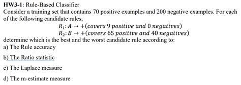 solved hw3 1 rule based classifier consider a training set