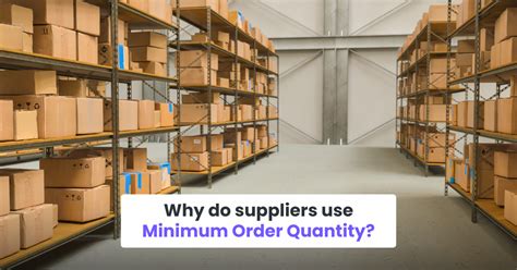 Unlocking The Power Of Minimum Order Quantity In Your Business