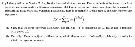 Solved A Final Problem On Fourier Series Fourier Chegg