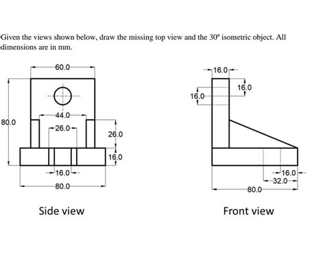 Solved Given The Views Shown Below Draw The Mi