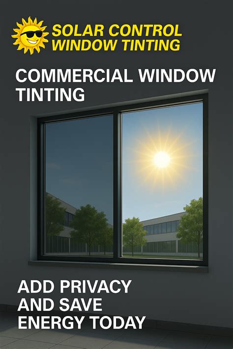 Solar Control Window Tinting