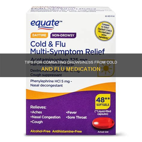Tips For Combating Drowsiness From Cold And Flu Medication Medshun