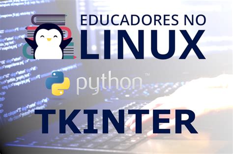 python tkinter básico para iniciantes acesso design