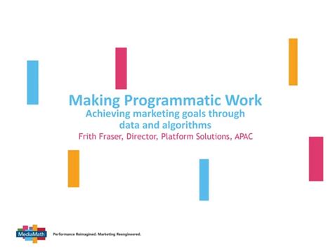 Making Programmatic Work Ppt