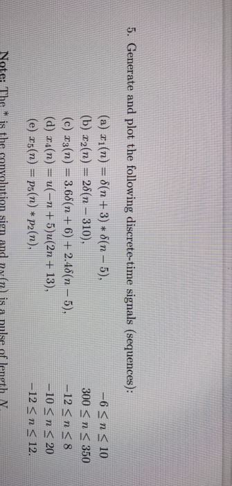 Solved 5 Generate And Plot The Following Discrete Time