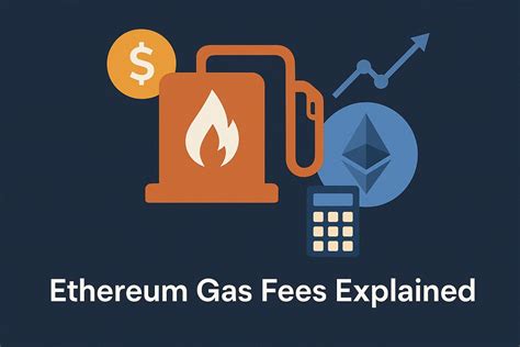 Ethereum Gas Fees Explained Guide To Understanding And Optimizing Transaction Costs In