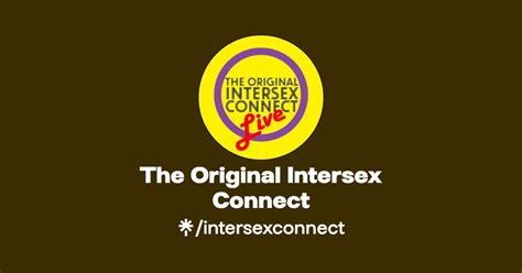 The Original Intersex Connect Twitter Instagram Linktree The Original Intersex Connect Twitter Instagram Linktree