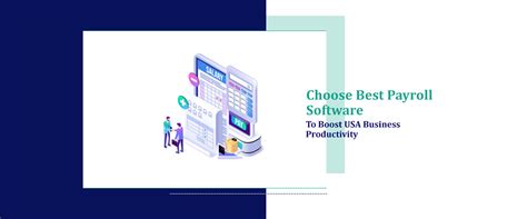 Choose Best Payroll Software To Boost Usa Business Productivity