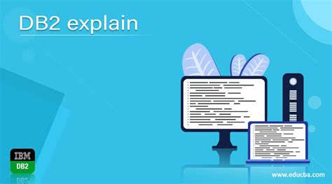 db2 explain how explain command works in db2 with examples