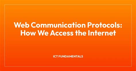 Web Communication Protocols How We Access The Internet Lis Library