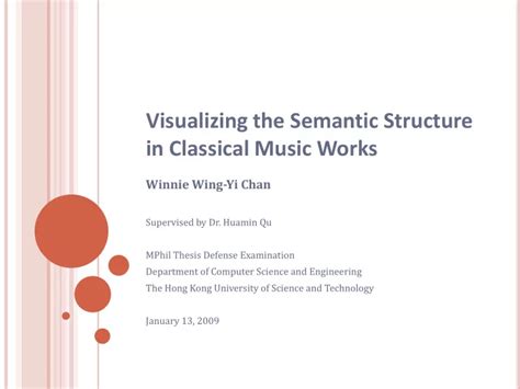 Ppt Visualizing The Semantic Structure In Classical Music Works