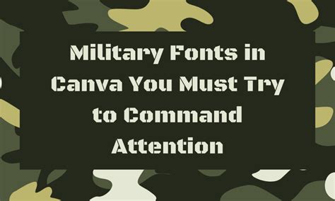 20 Military Fonts In Canva You Must Try To Command Attention Pttrns