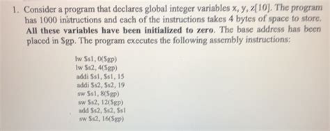 1 Consider A Program That Declares Global Integer