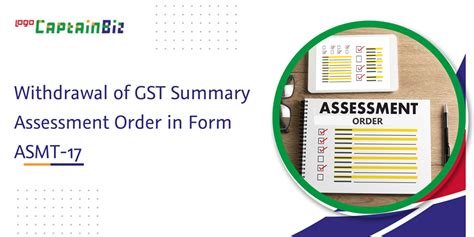 Form Asmt 17 In Gst Withdrawal Insights And Impact