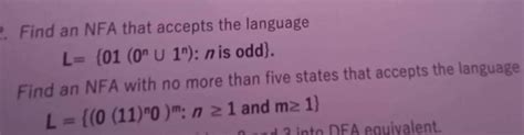 solved find an nfa that accepts the language l {01 0n∪1n n