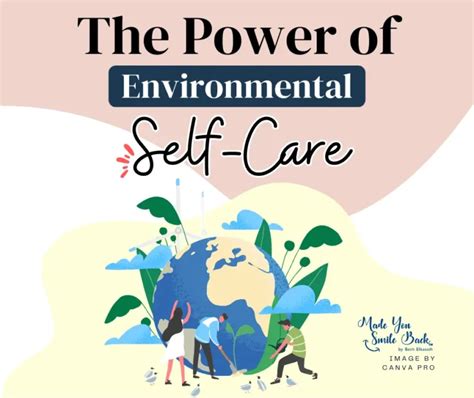 The Power Of Environmental Self Care
