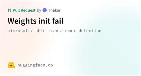 Microsoft Table Transformer Detection · Weights Init Fail