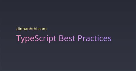 typescript best practices site of thi