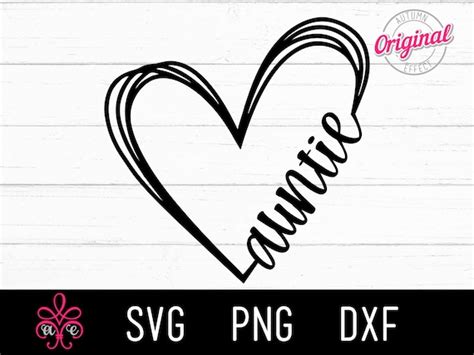Auntie Heart Svg Hand Drawn Heart For Aunt Png Perfect For Etsy