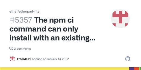 The Npm Ci Command Can Only Install With An Existing Package Lockjson