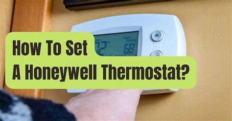 How To Use A Honeywell Thermostat RVing Beginner