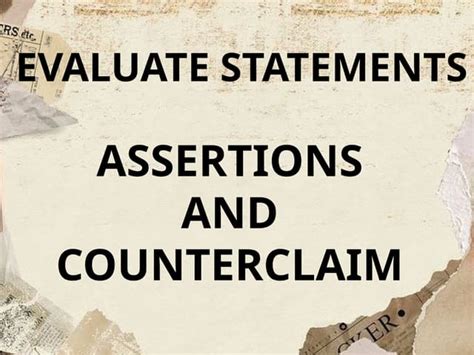 Assertions Vs Counterclaims Reading And Writing 11 Pptx