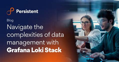 Log Aggregation Using Grafana Loki Stack Persistent Systems