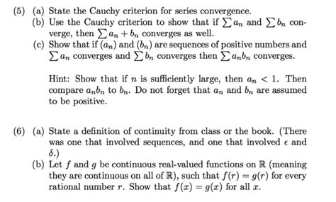 Solved 5 A State The Cauchy Criterion For Series