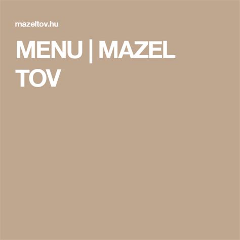 MENU | MAZEL TOV | Menu, Mazel tov, Budapest