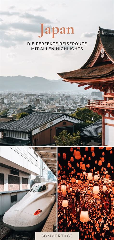 Route Japan Die Schönsten Ziele And Highlights In 2 Wochen Sommertage Japan Reisen Urlaub In