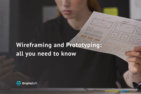 wireframing and prototyping all you need to know emphasoft