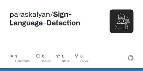 Github Paraskalyan Sign Language Detection