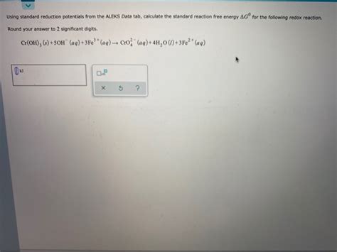 Solved Using Standard Reduction Potentials From The Aleks