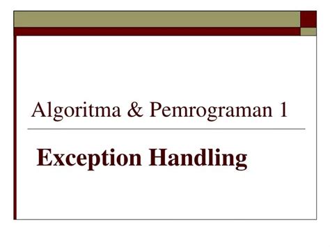 PPT Algoritma Pemrograman 1 PowerPoint Presentation Free Download ID 6920666