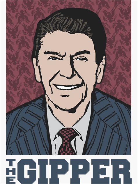 The Gipper Ronald Reagan Sticker For Sale By Dosierg Redbubble