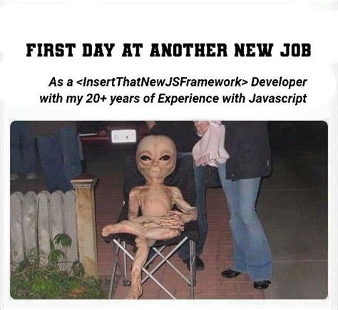 what s your recent js framework encounter r programmerhumor