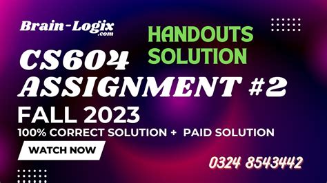 Cs604 Assignment 2 Solution Fall 2023 Cs604 Assignment 2 Solution 2024 With Chatcpt By Brain